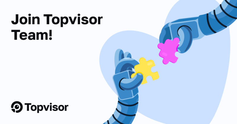 Join Topvisor development team! | #topvisorteam