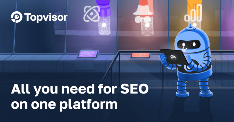 Topvisor — all SEO tools on one platform 🤖